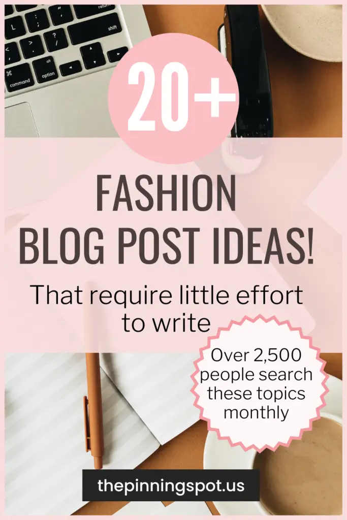 Fashion Blog Post Ideas That Don t Involve Product Reviews The